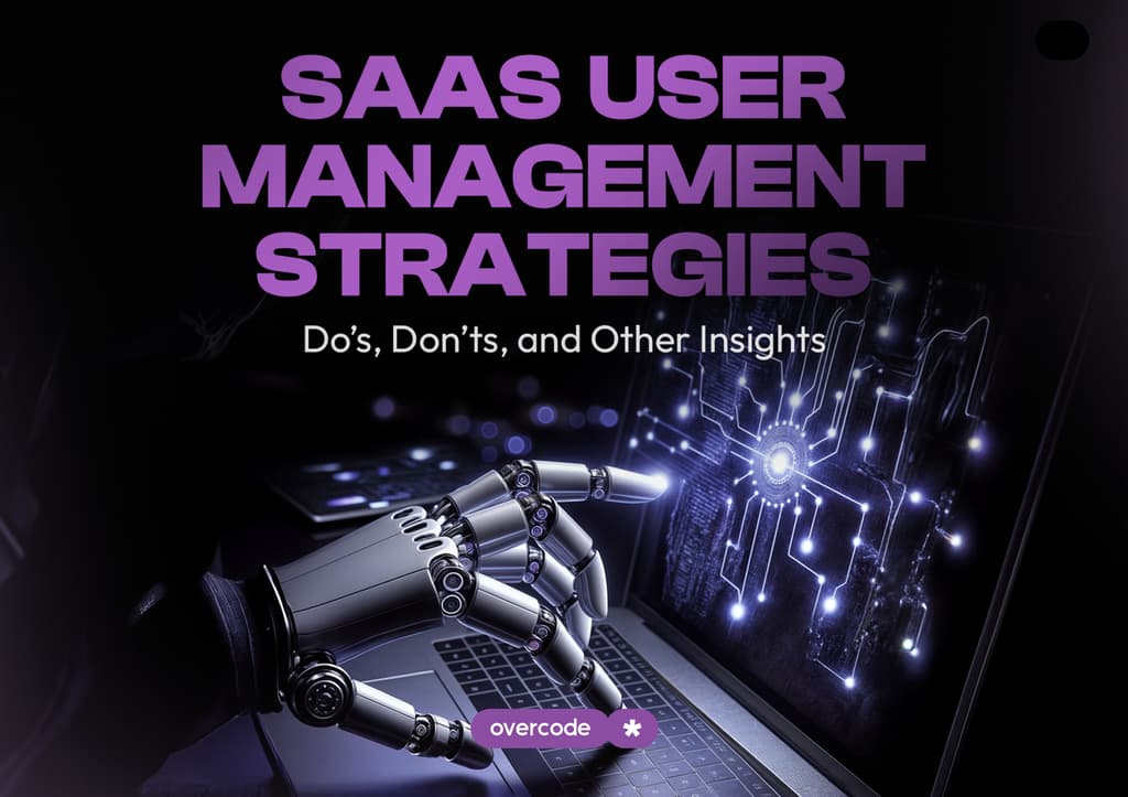 SaaS user management and access control: risk and best practices - Overcode