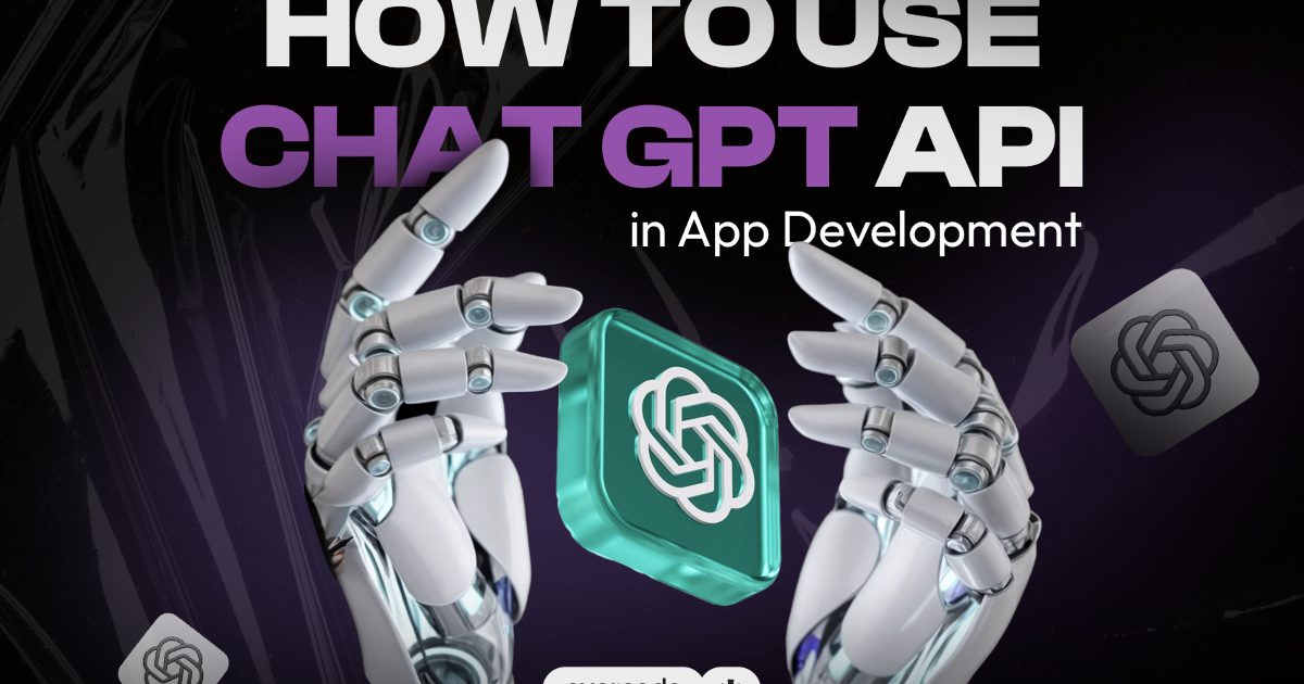 How to integrate ChatGPT into an app using OpenAI API - Overcode